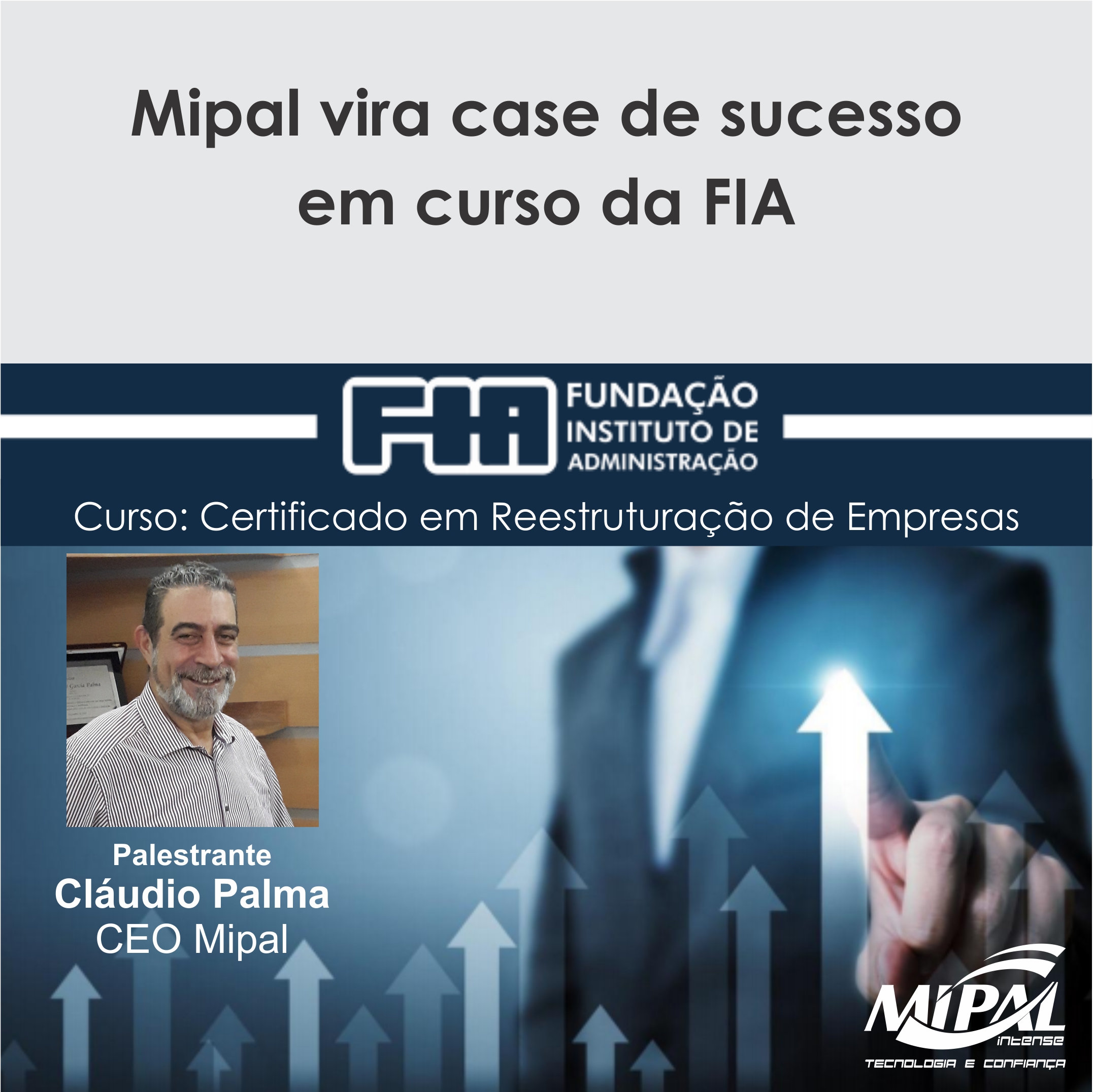 Mipal vira case de sucesso em curso da FIA - Mipal • Evaporadores e ...