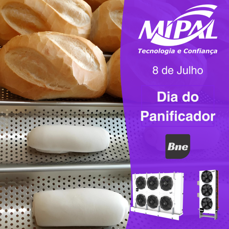 08/07/2024- Dia do panificador - Mipal • Evaporadores e Condensadores
